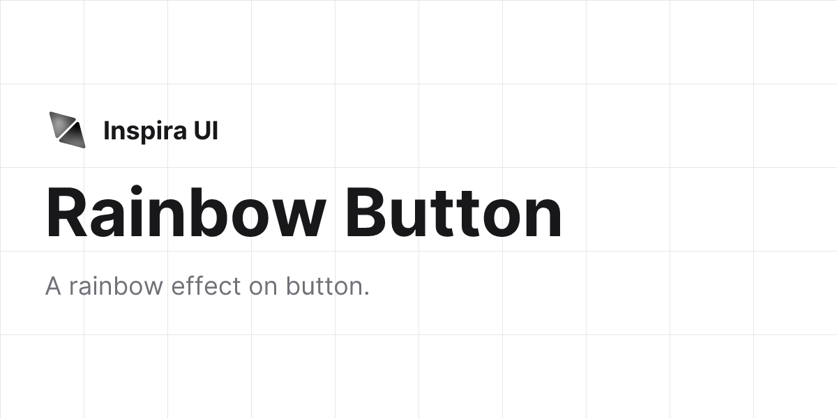 Rainbow Button - Inspira UI
