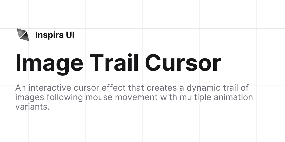 Image Trail Cursor - Inspira UI