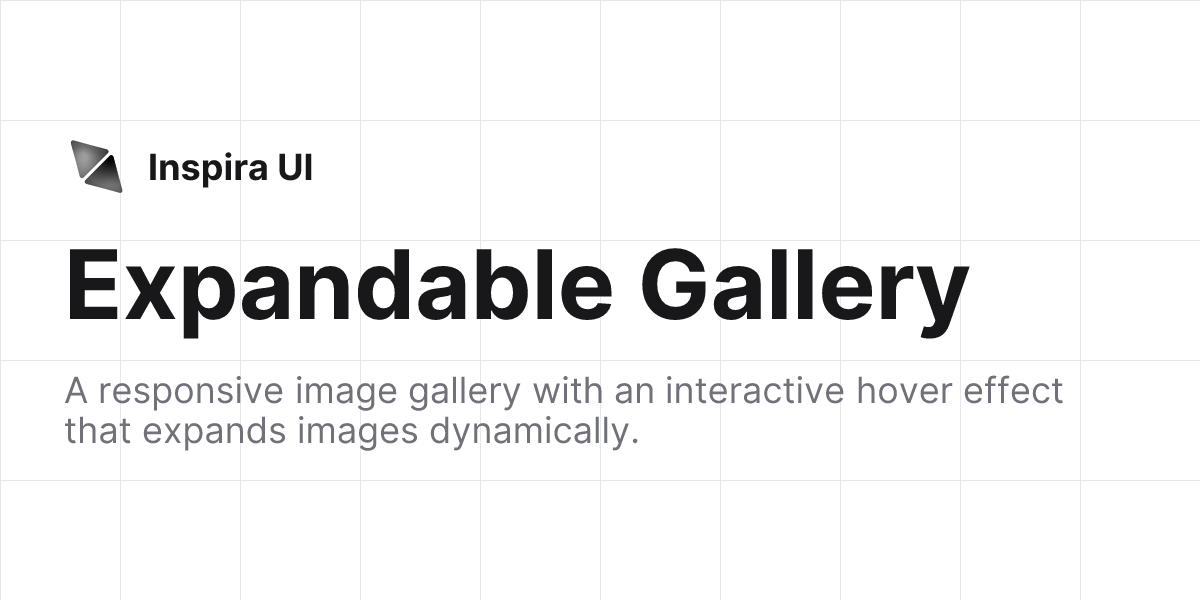 Expandable Gallery - Inspira UI