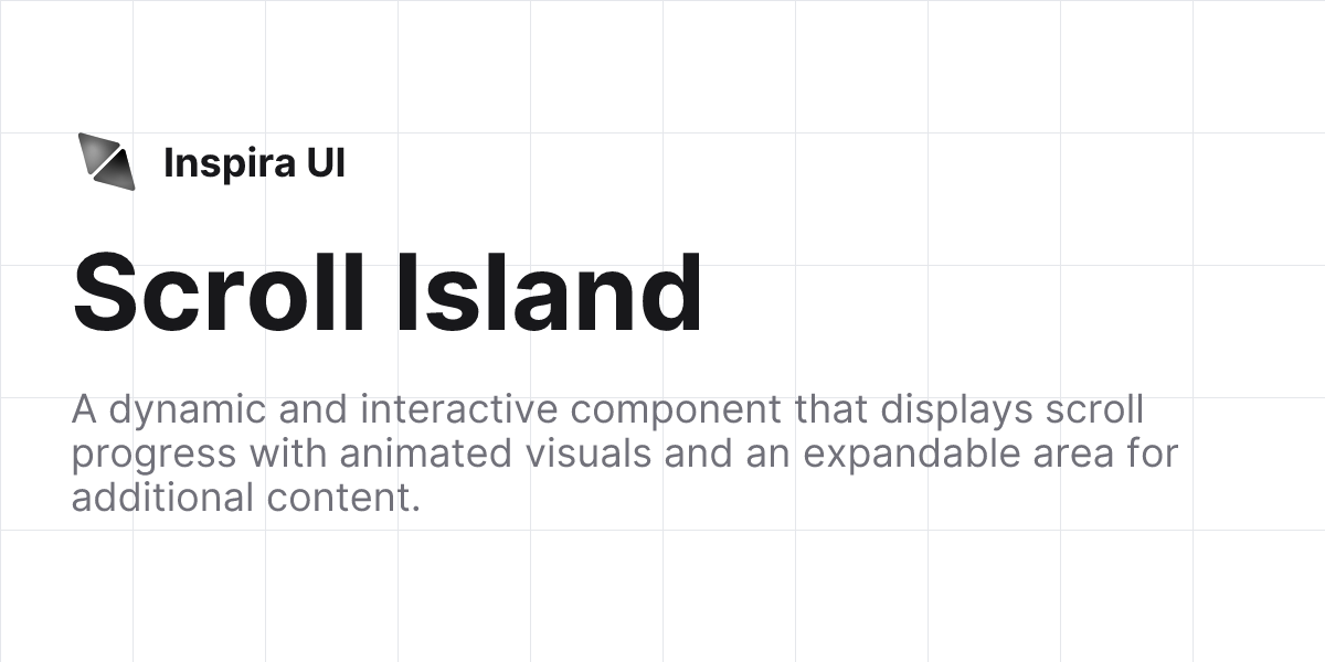 Scroll Island - Inspira UI