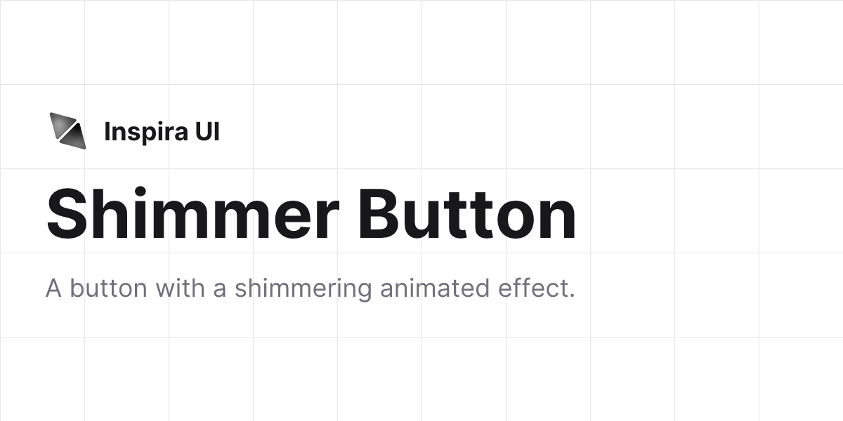 Shimmer Button - Inspira UI